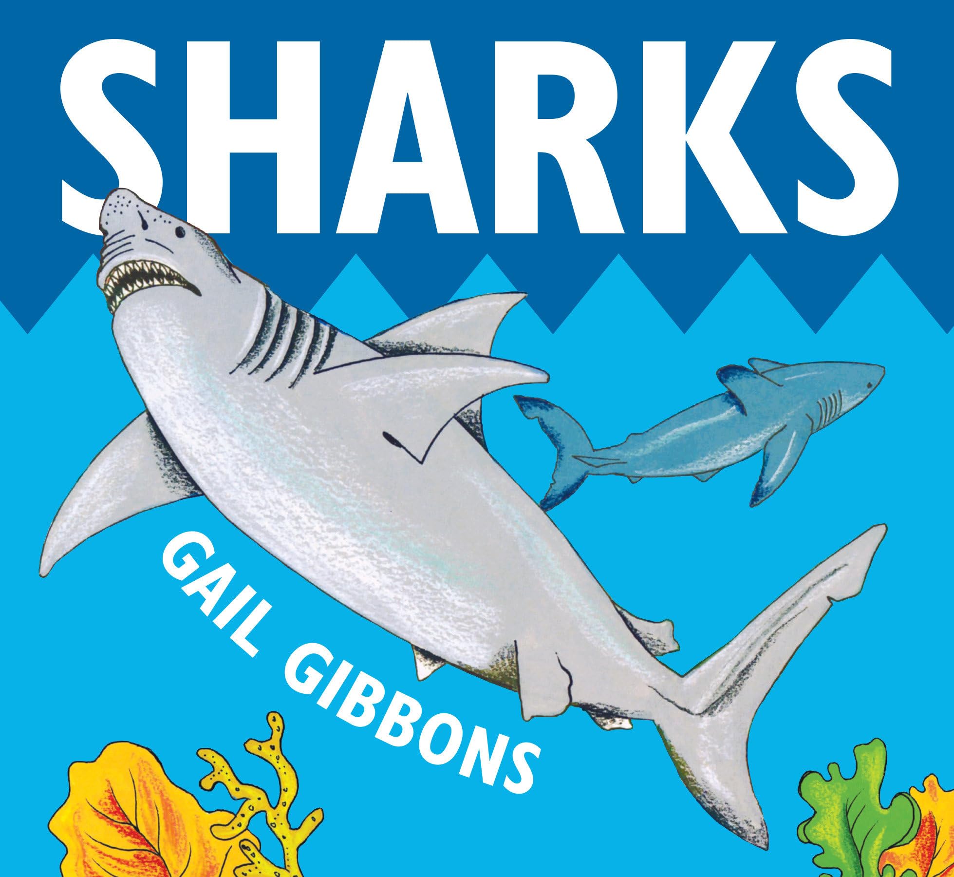 Sharks: Gibbons, Gail: 9780823449699: Amazon.com: Books