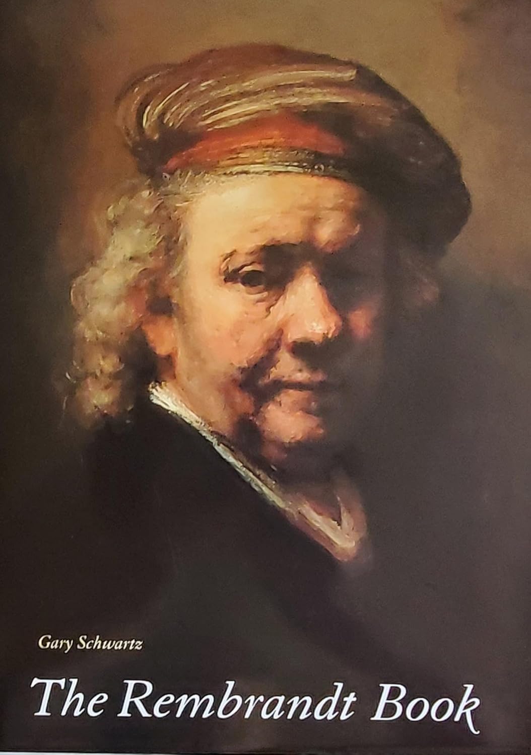The Rembrandt Book: Schwartz, Gary: 9780810943179: Amazon.com: Books