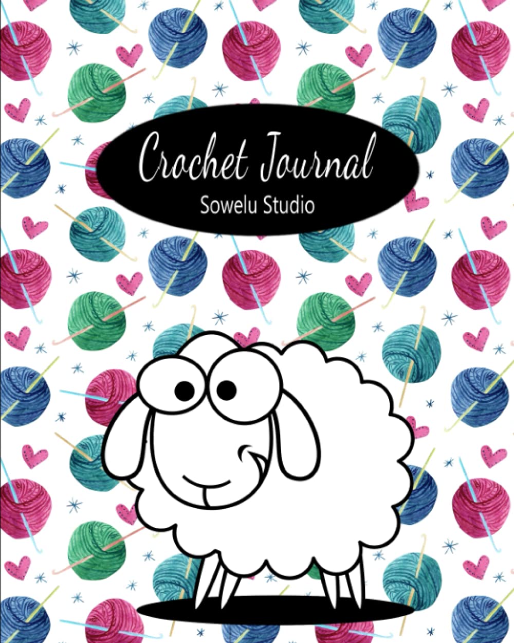 Crochet Journal: A Crochet Diary & Crochet Project Planner Notebook ...
