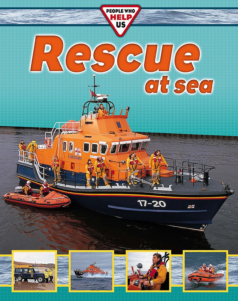 Rescue At Sea (People Who Help Us): Amazon.co.uk: Oliver, Clare ...
