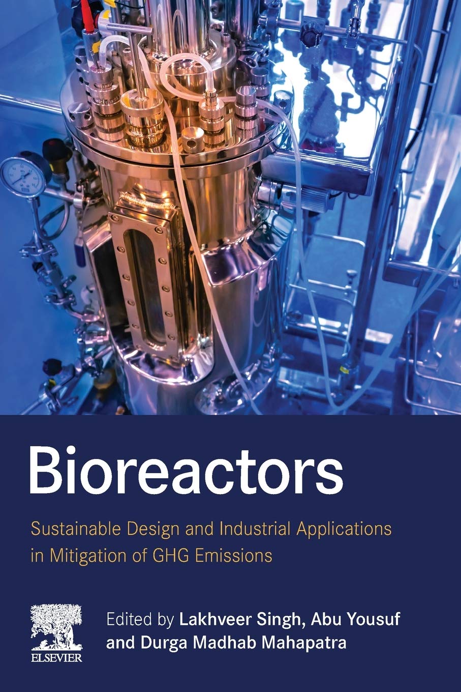 Bioreactors: Sustainable Design and Industrial Applications in ...