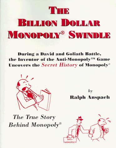 The Billion Dollar Monopoly Swindle. The True Story Behind Monopoly ...