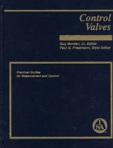 Amazon | Control Valves: Practical Guides for Measurement and Control ...