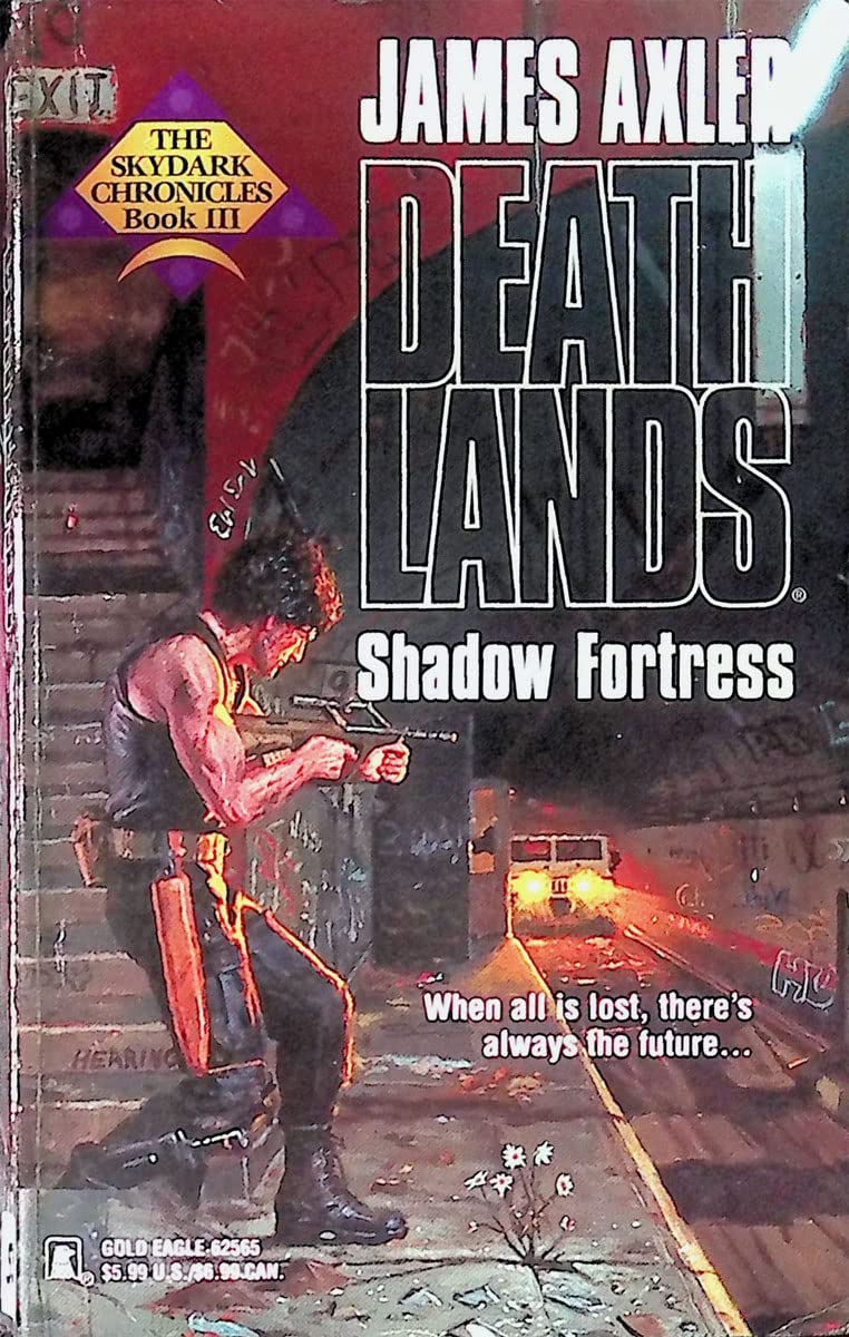 Shadow Fortress (Deathlands): Axler, James: 9780373625659: Amazon.com ...