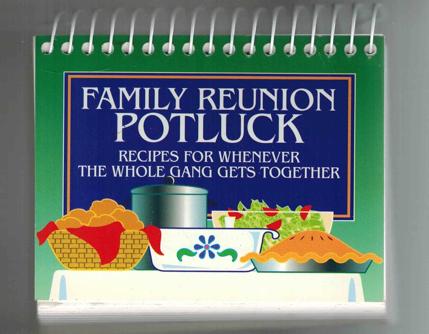 Family Reunion Potluck: For When the Whole Gang Gets Together (Wooden ...