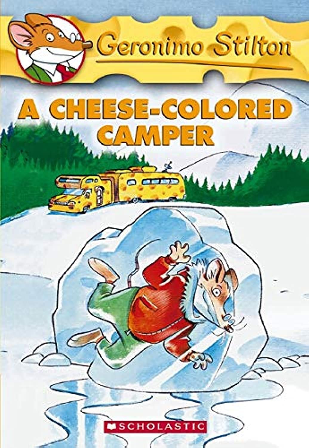 A Cheese-Colored Camper (Geronimo Stilton, No. 16): Stilton, Geronimo ...