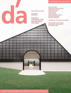 D'architectures n°331 : L'architecture : une pratique politique ...