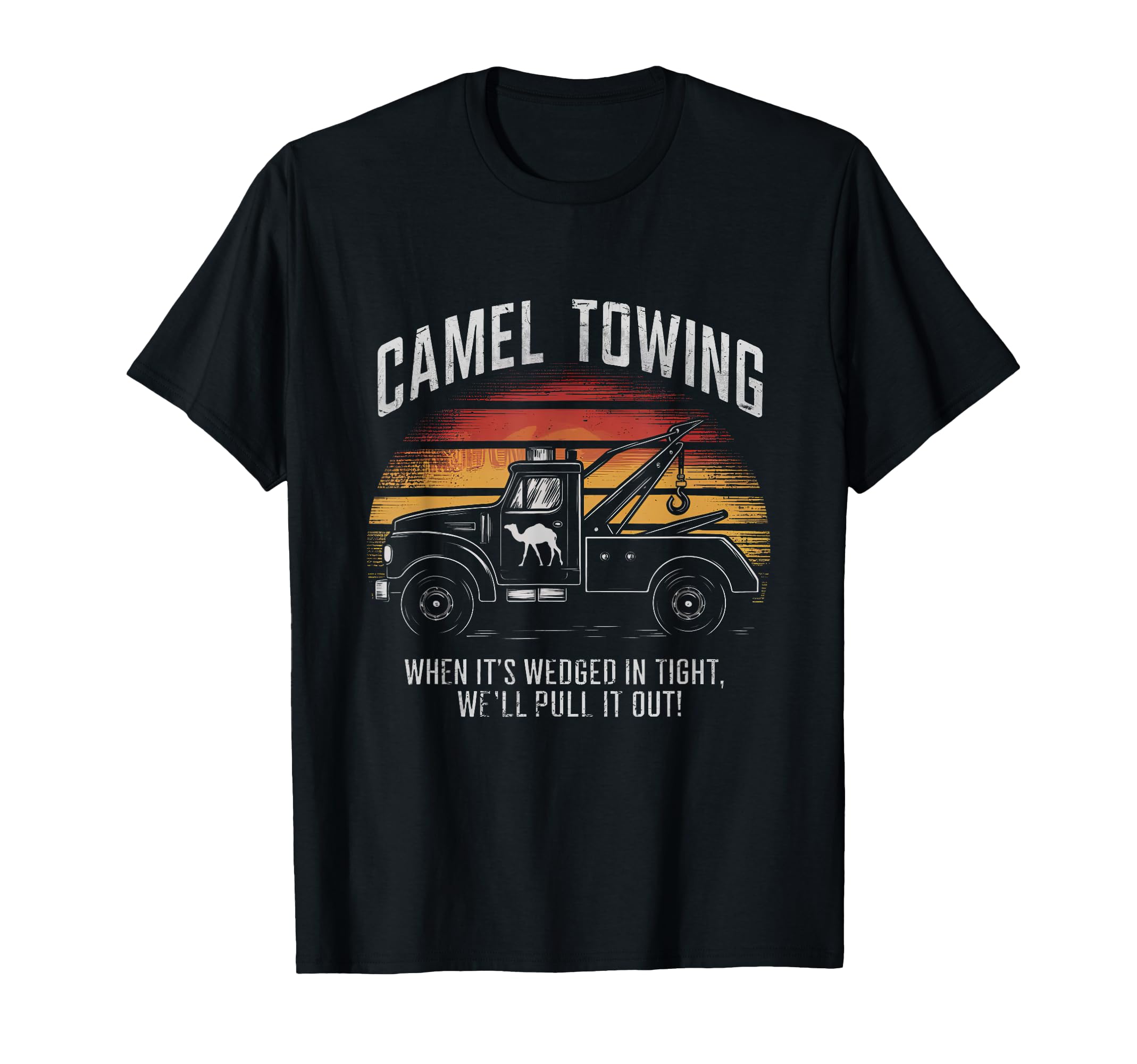 Amazon.com: Camel Towing Retro Adult Humor Saying Funny T-Shirt ...