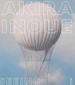 Amazon.co.jp: Seeing(Works of Akira Inoue): ミュージック