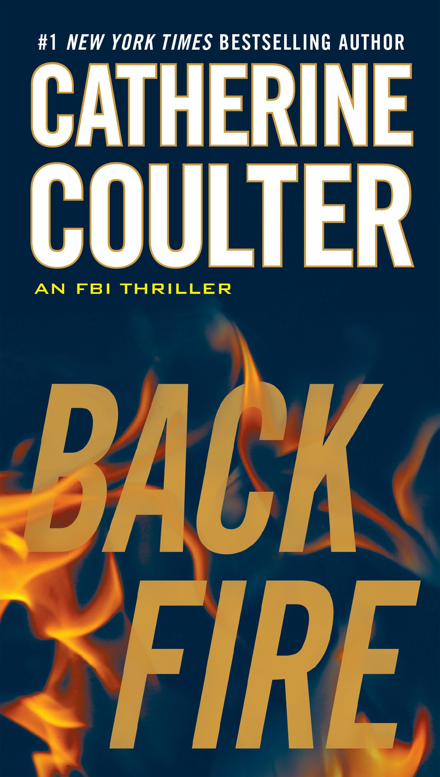 Amazon.com: Backfire (An FBI Thriller): 9780515153019: Coulter ...