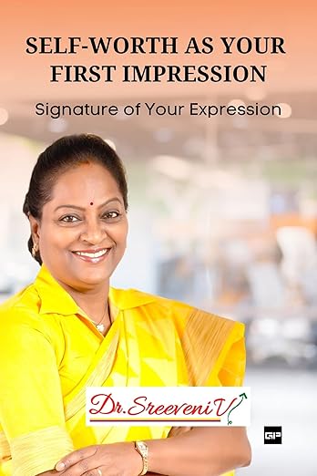 SELF-WORTH AS YOUR FIRST IMPRESSION: Signature of Your Expression eBook ...