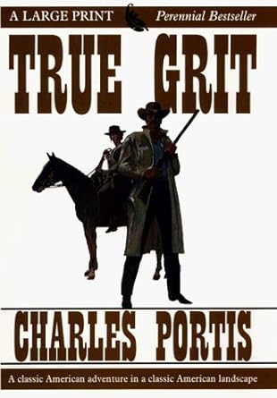Amazon.com: True Grit: 9780783883663: Portis, Charles: Books
