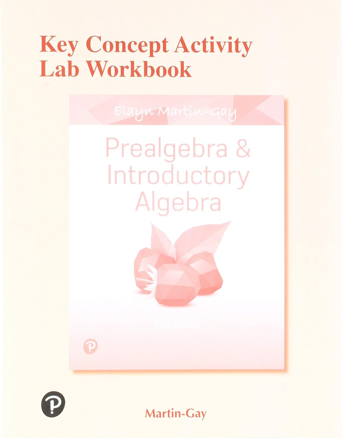 MyLab Math for Prealgebra & Introductory Algebra - Access Card - PLUS Key Concept Activity Lab ...