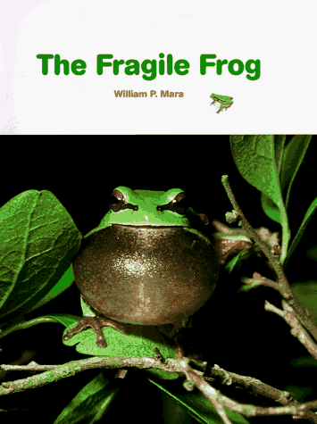 The Fragile Frog: Mara, Wil, Quinn, John R.: 9780807525807: Amazon.com ...