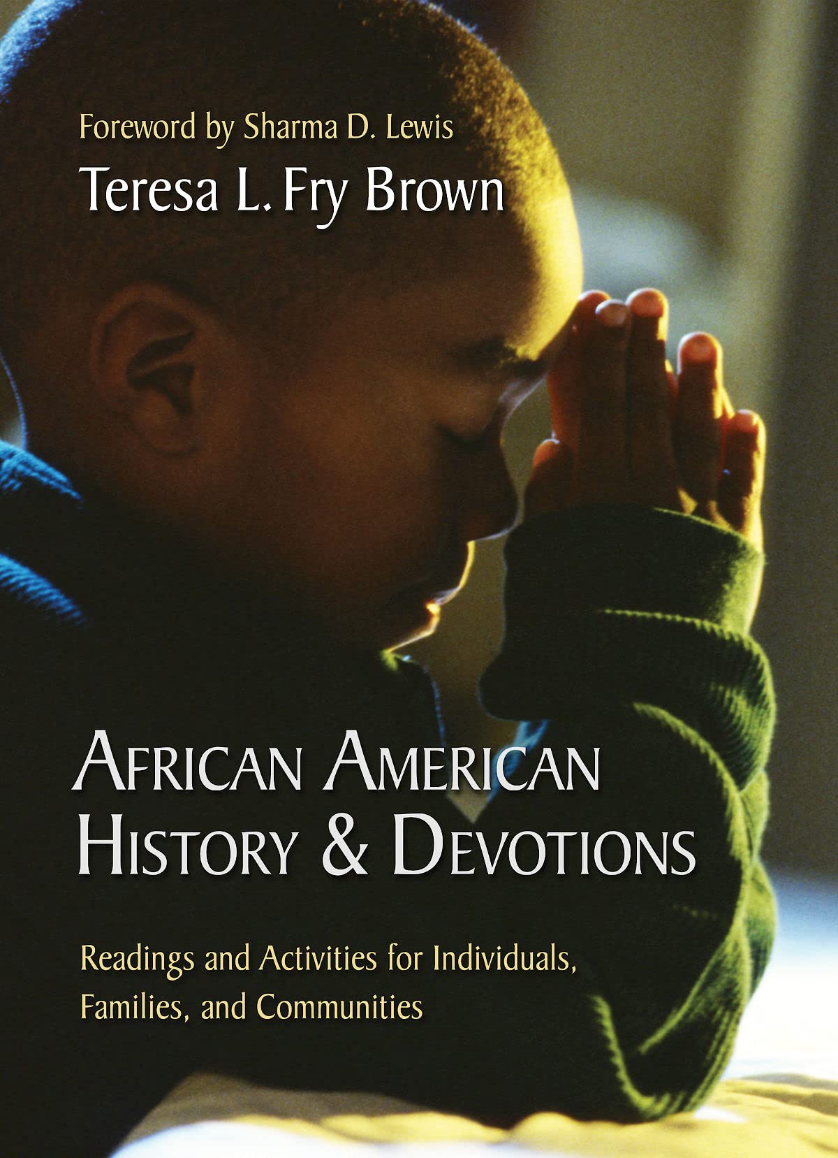 African American History & Devotions: Readings and Activities for ...