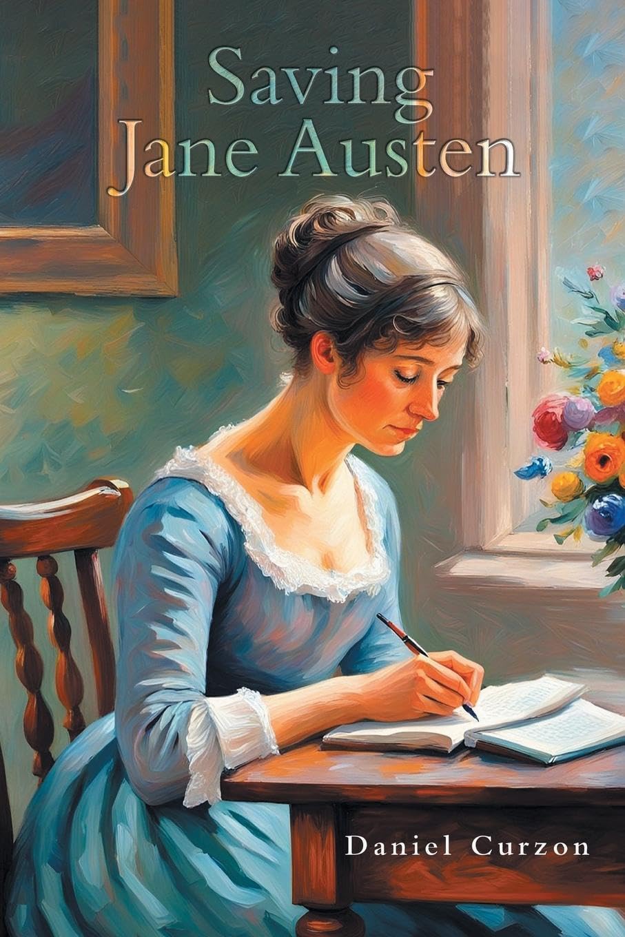 Saving Jane Austen: Curzon, Daniel: 9798890904423: Amazon.com: Books
