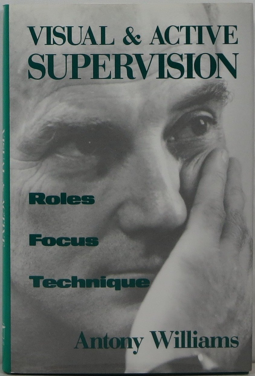 Visual and Active Supervision: Roles, Focus, Technique (Norton ...