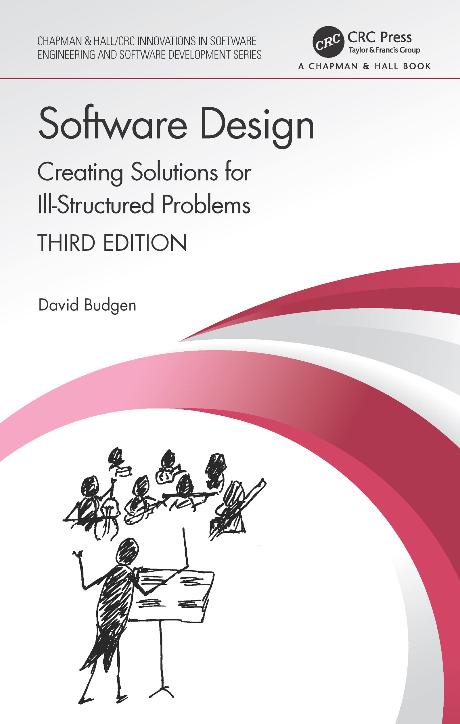 Software Design: Creating Solutions for Ill-Structured Problems ...