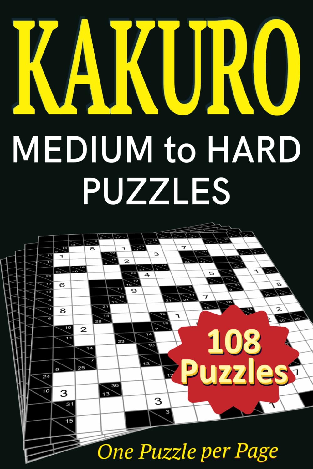 Kakuro medium to hard 102 puzzles: 16 by 20 puzzle grid: V.Puzzgen ...