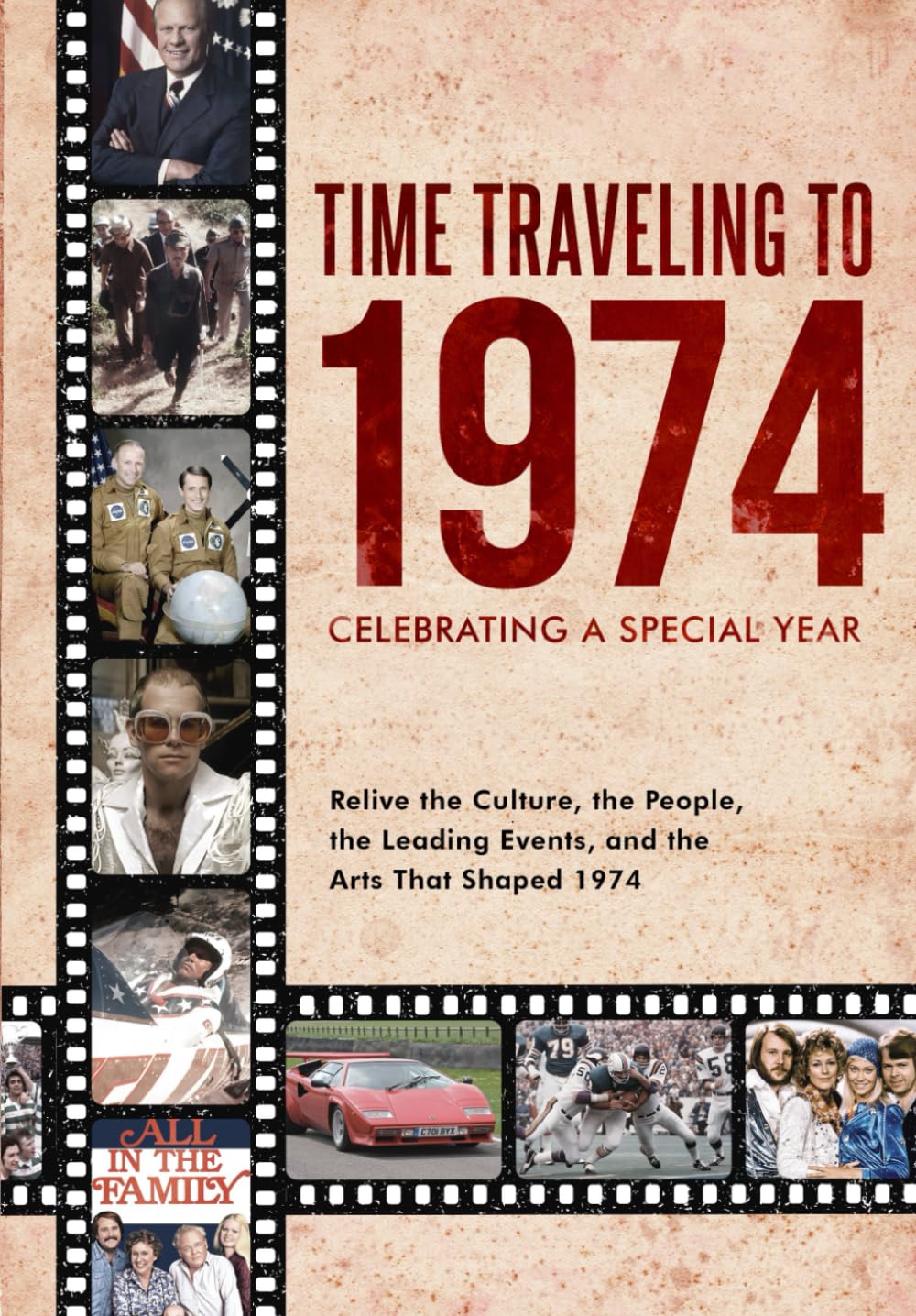 Time Traveling to 1974: Celebrating a Special Year: R. Miller, James ...