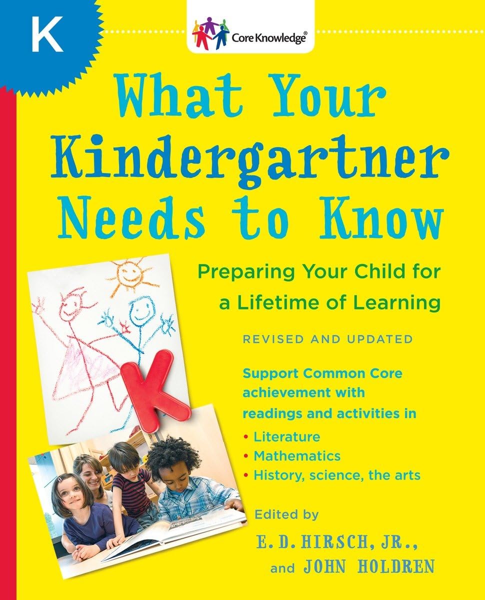 What Your Kindergartner Needs to Know (Revised and updated): Preparing ...