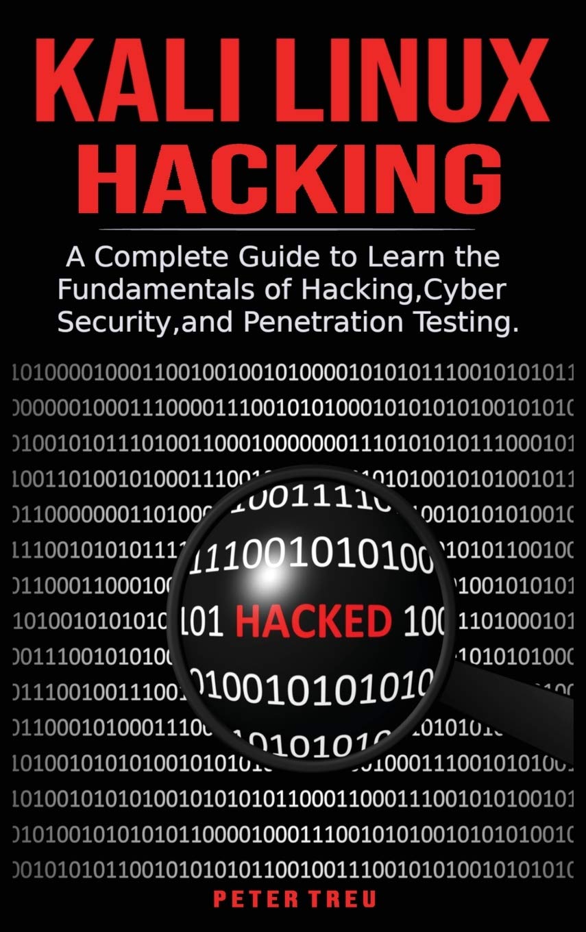 Buy Kali Linux Hacking A Complete Guide To Learni The Fundamentals Of Hacking Cyber Security