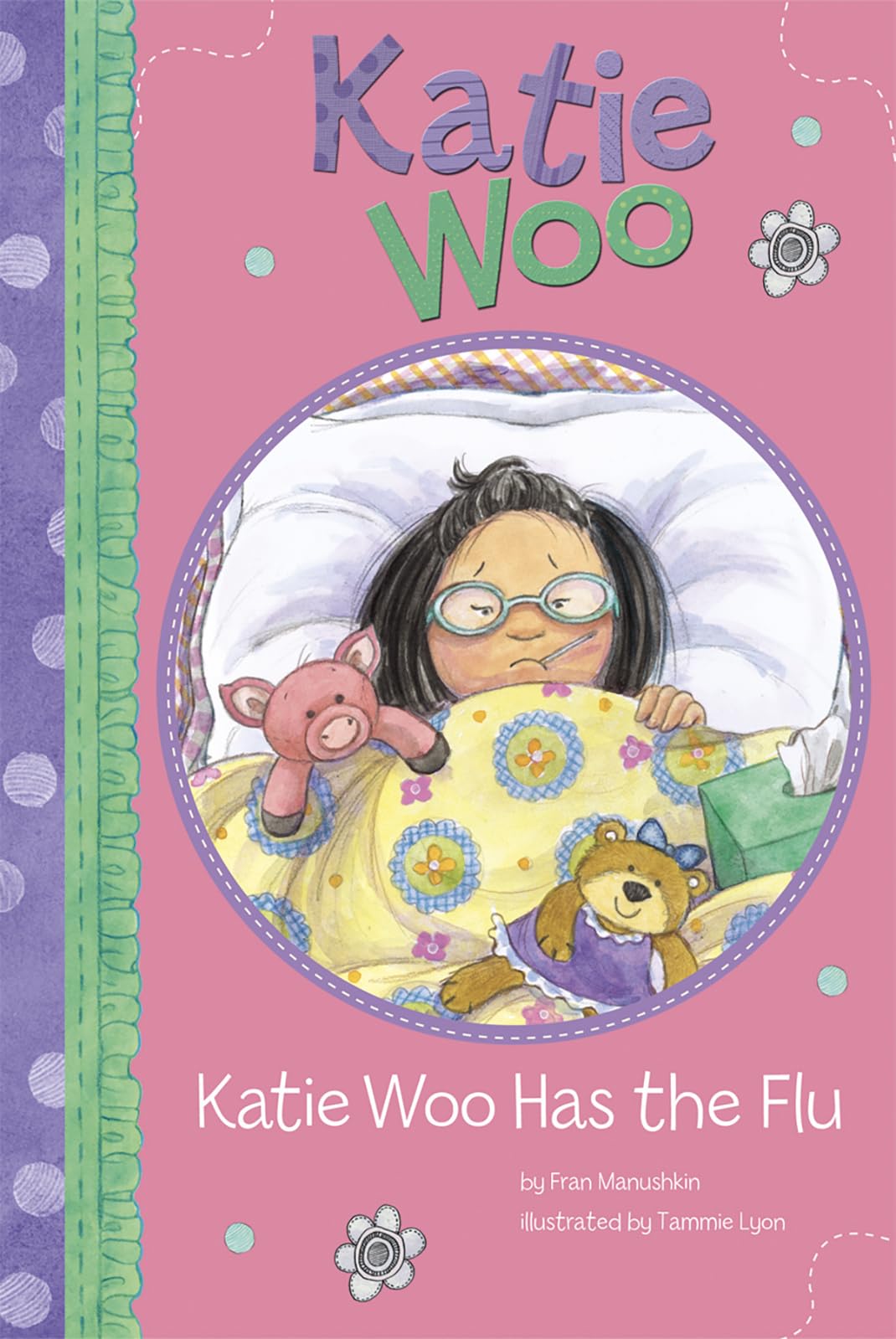 Amazon.com: Katie Woo Has the Flu: 9781404868540: Manushkin, Fran ...