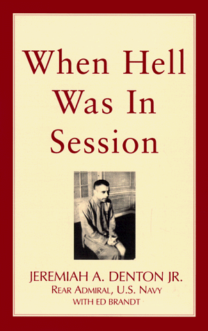 When Hell Was in Session : Denton, Jeremiah A., Brandt, Ed: Amazon.es: Libros
