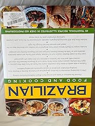 The Food and Cooking of Brazil: Traditions, Ingredients, Tastes ...