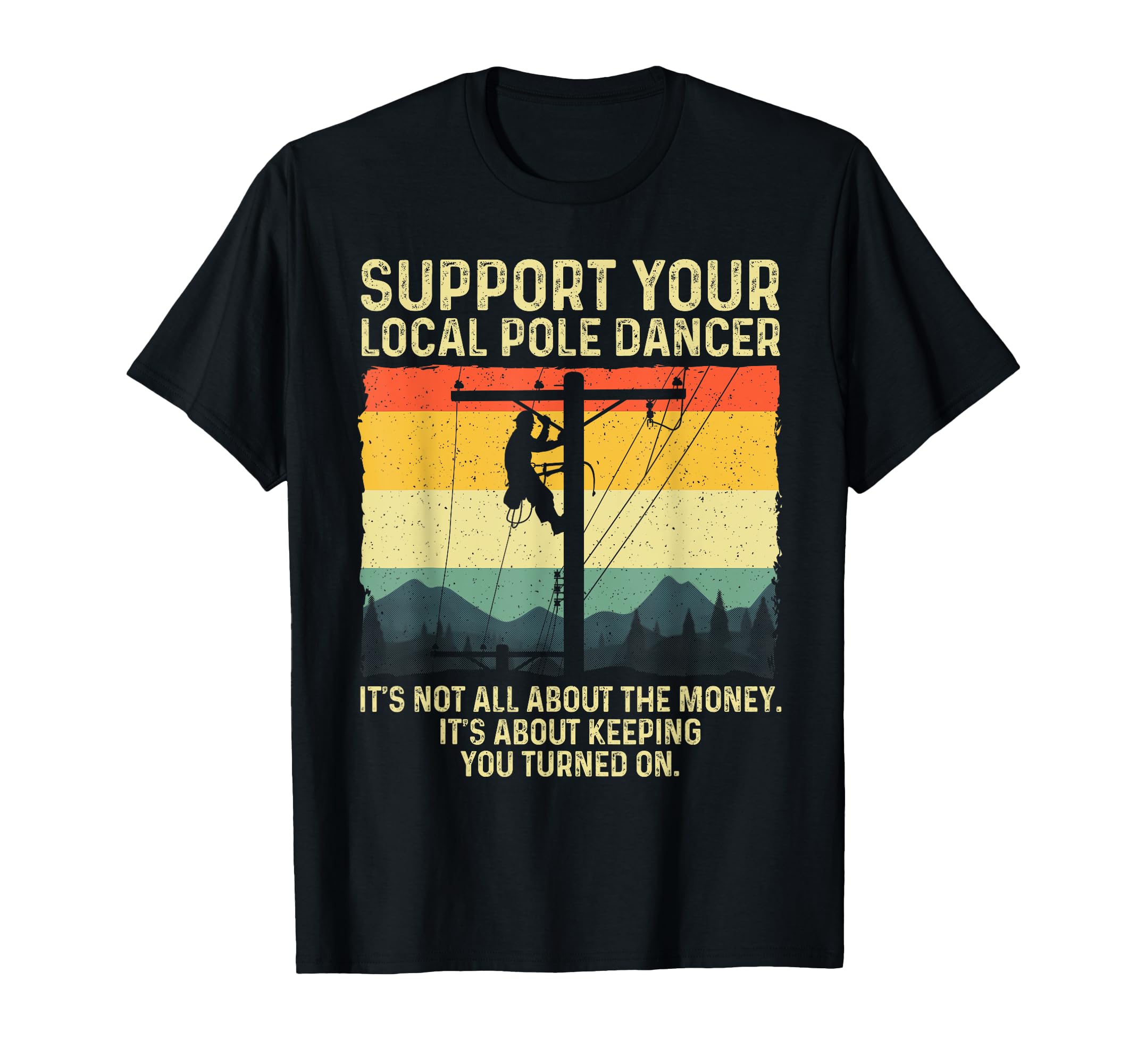 Amazon.com: Best Lineman Design For Men Women Kids Electrical Lineman T ...