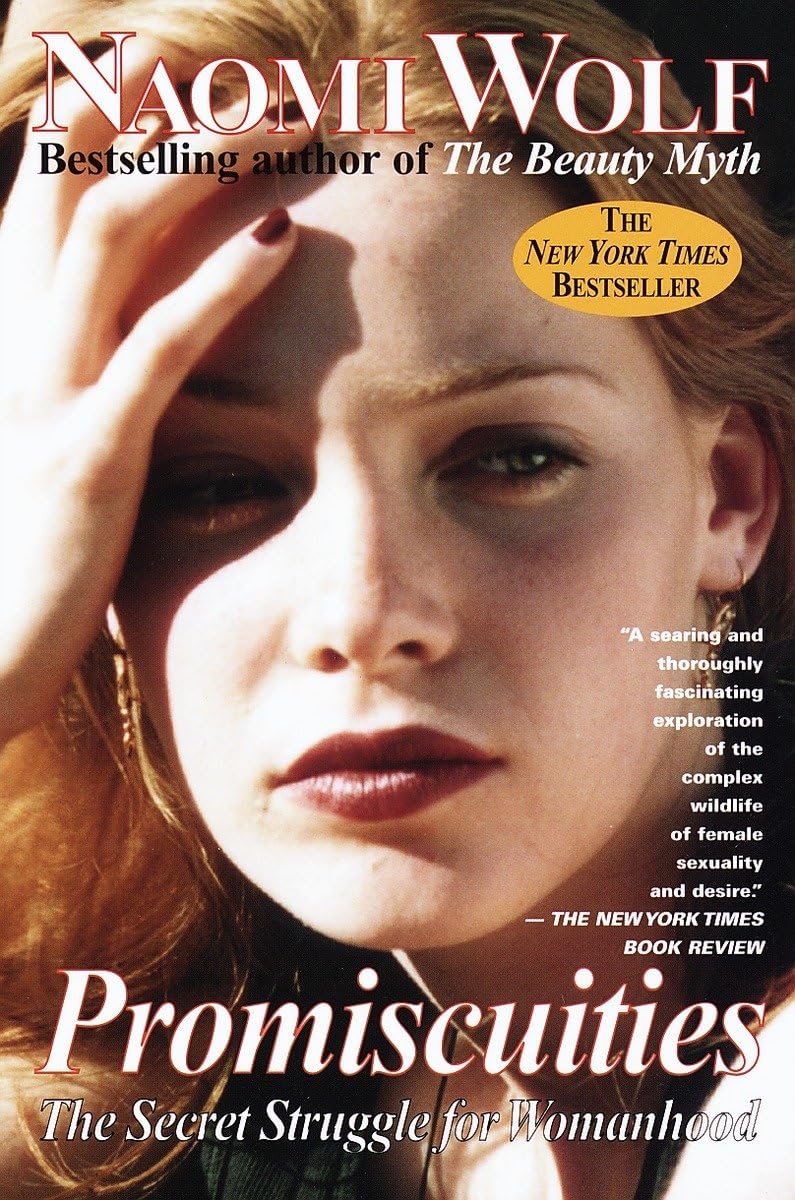 Amazon.com: Promiscuities: The Secret Struggle for Womanhood ...