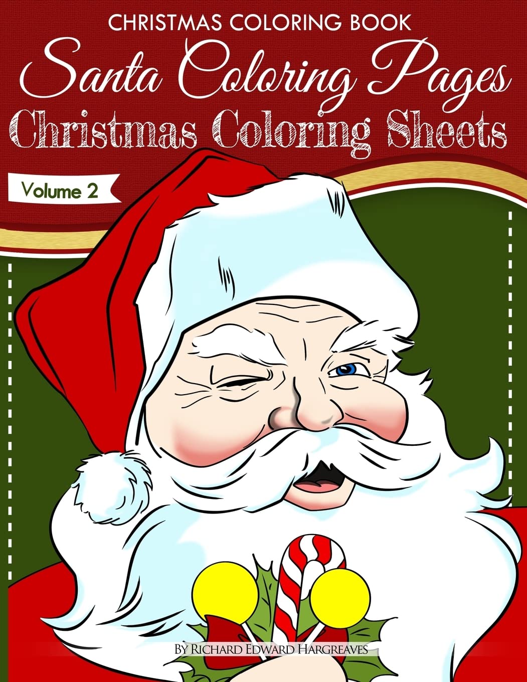 Christmas Coloring Book - Santa Coloring Pages - Christmas Coloring ...