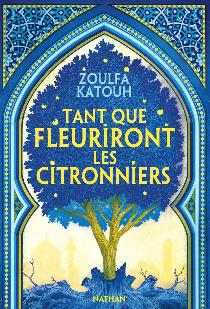 Amazon.fr - Tant que fleuriront les citronniers - Katouh, Zoulfa ...