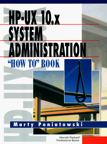 HP-UX 10.X System Administration "How To" Book: Buy Online at Best ...