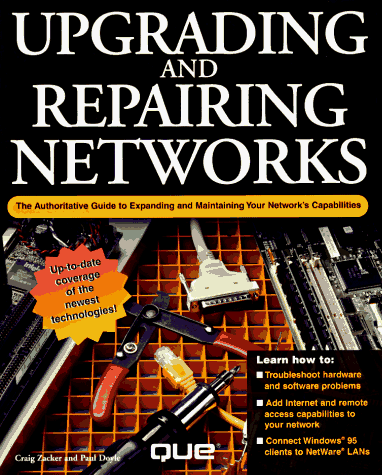 Upgrading and Repairing Networks: Craig Zacker: 9780789701817: Amazon ...