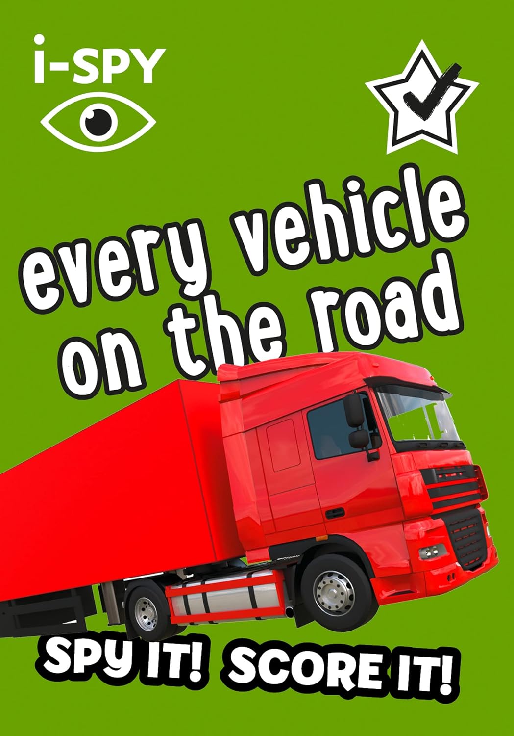 i-SPY Every vehicle on the road: Spy it! Score it! (Collins Michelin i ...