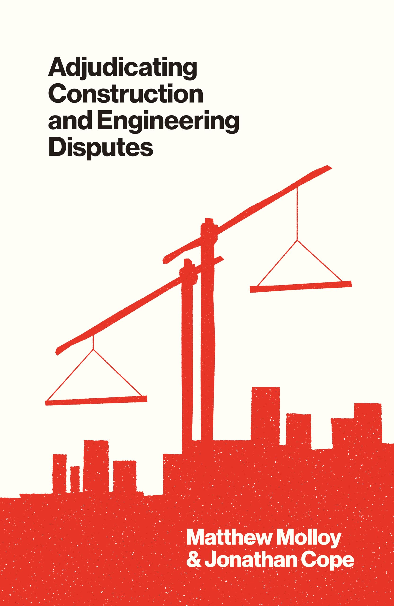 Adjudicating Construction and Engineering Disputes: Amazon.co.uk ...