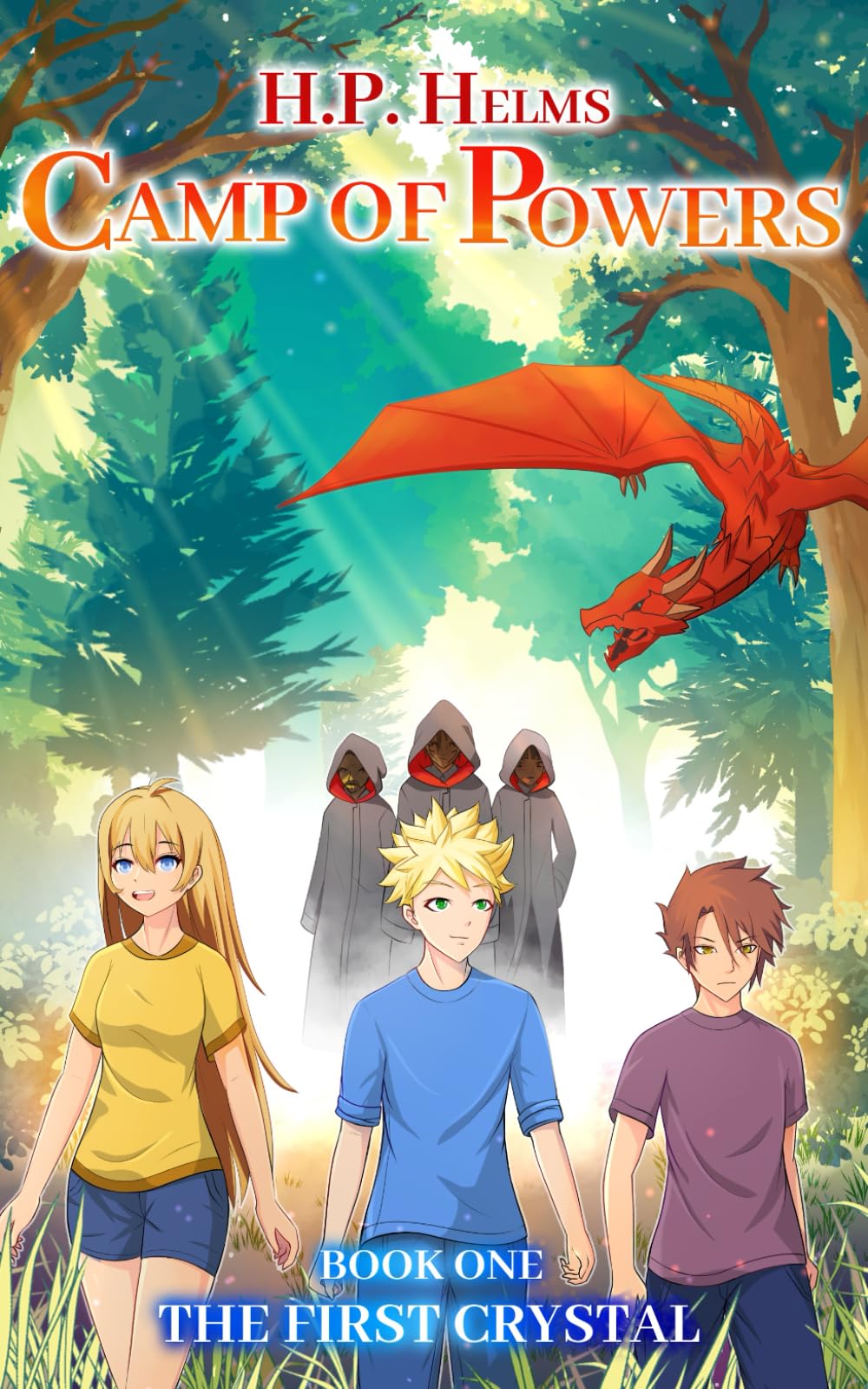 Camp of Powers: The First Crystal: Helms, H.P.: 9798758396124: Amazon ...