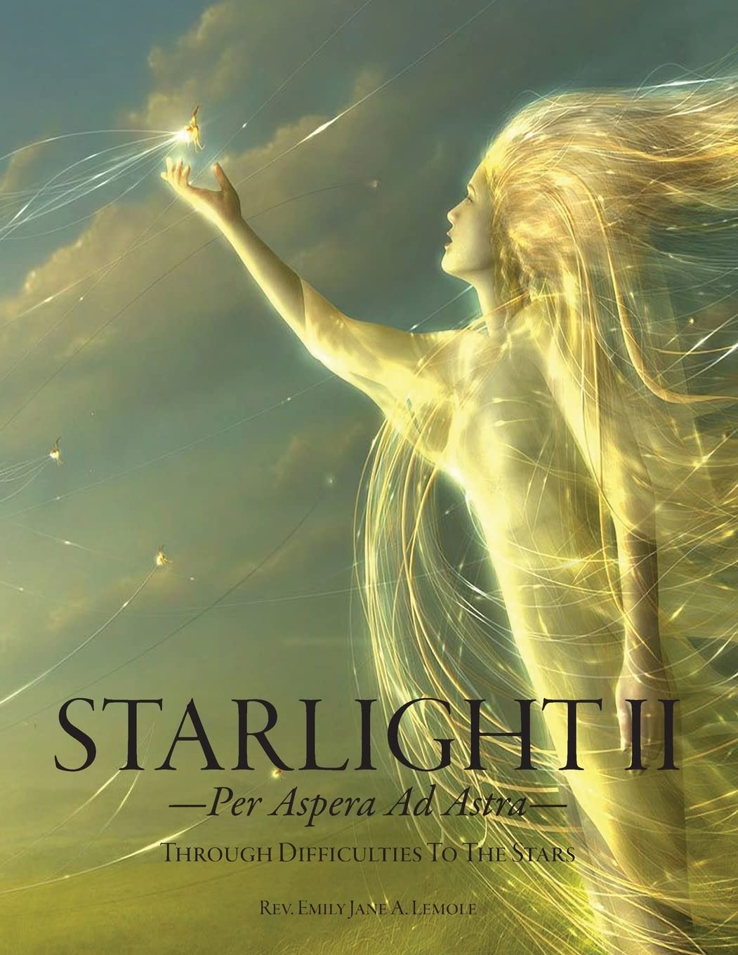 Starlight II: -Per Aspera Ad Astra-Through Difficulties To The Stars ...