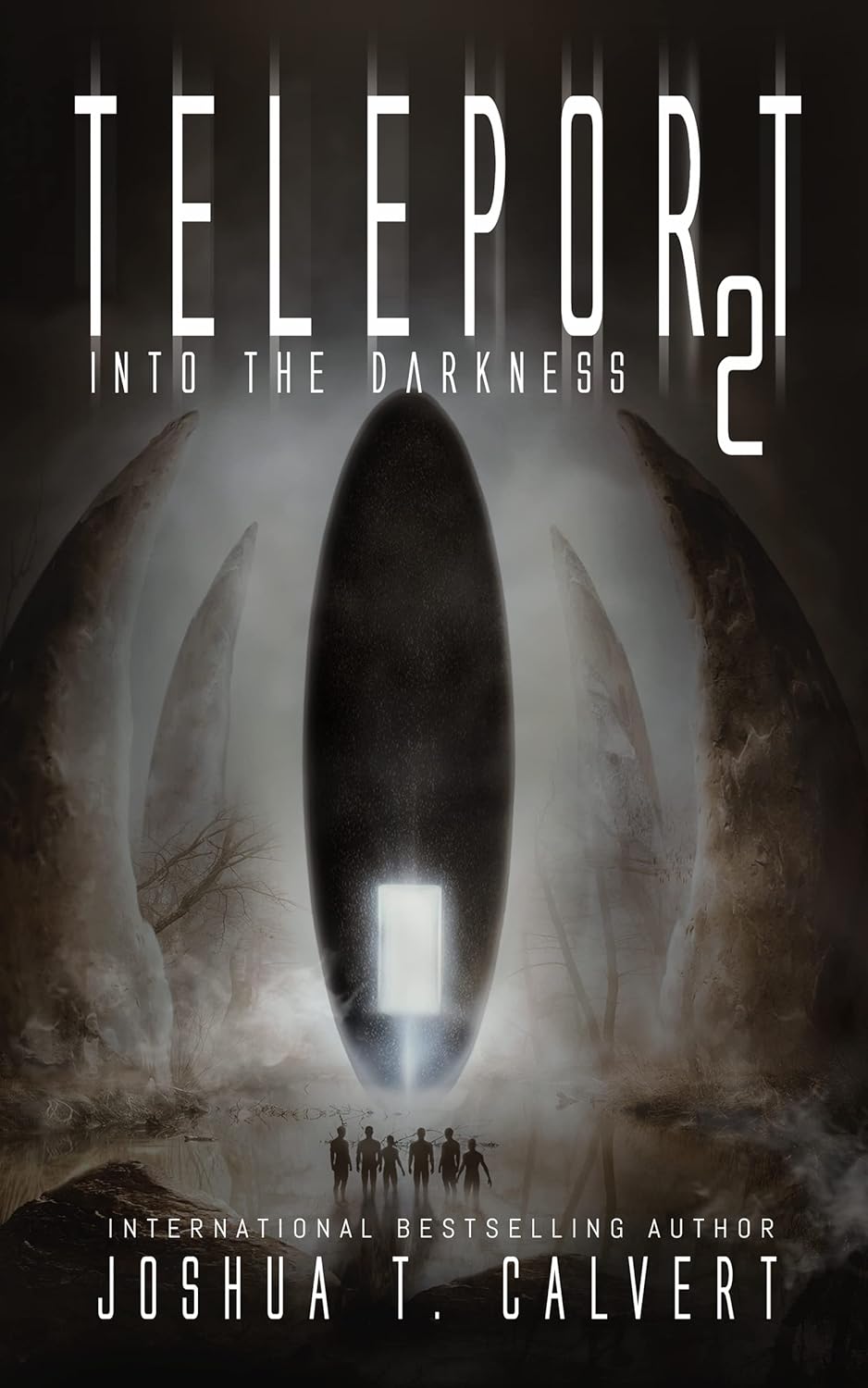 Teleport 2: Into the Darkness eBook : Calvert, Joshua T.: Amazon.in: Books
