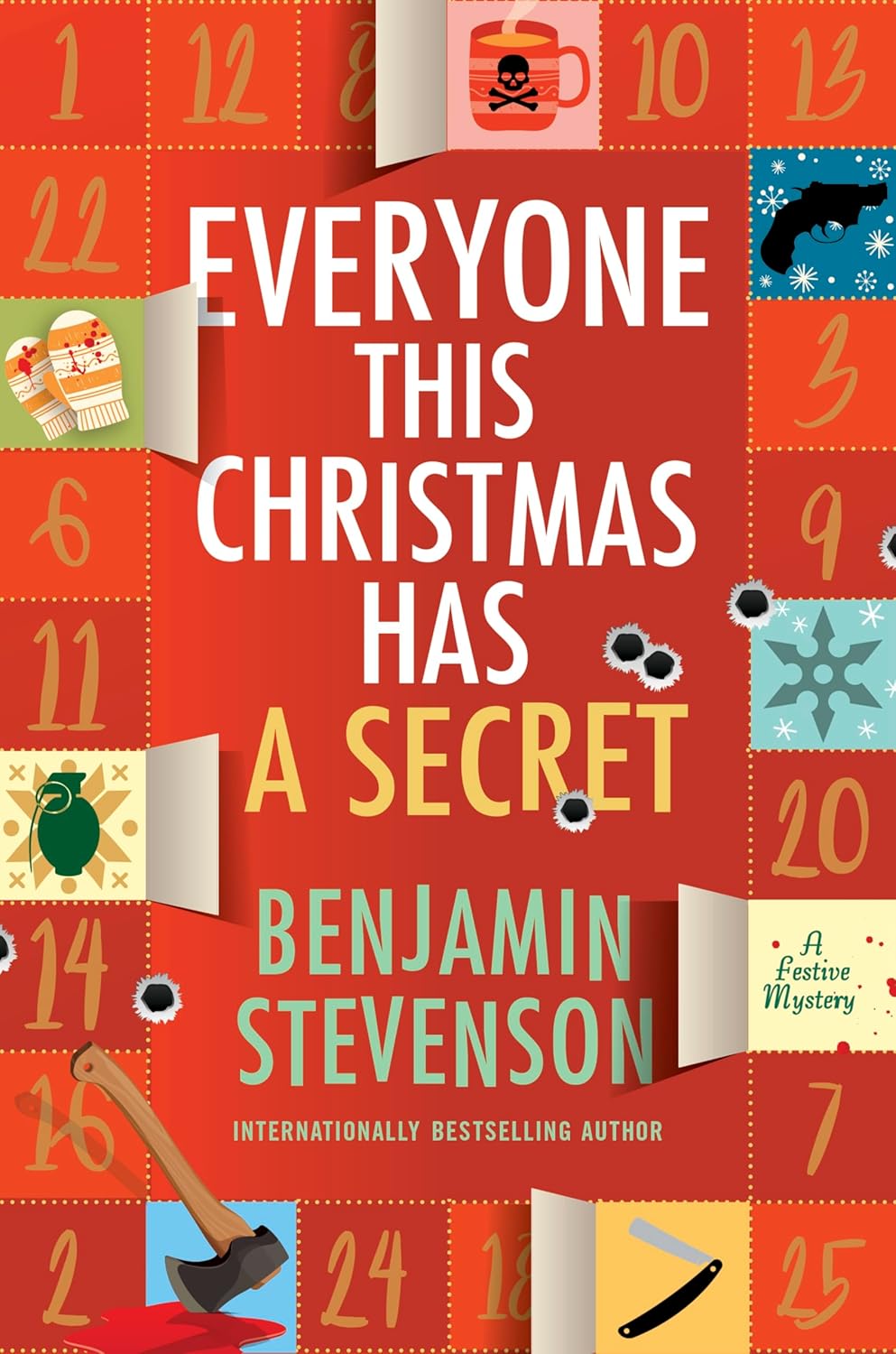 Everyone This Christmas Has a Secret: A Whodunit Full of Twists and ...