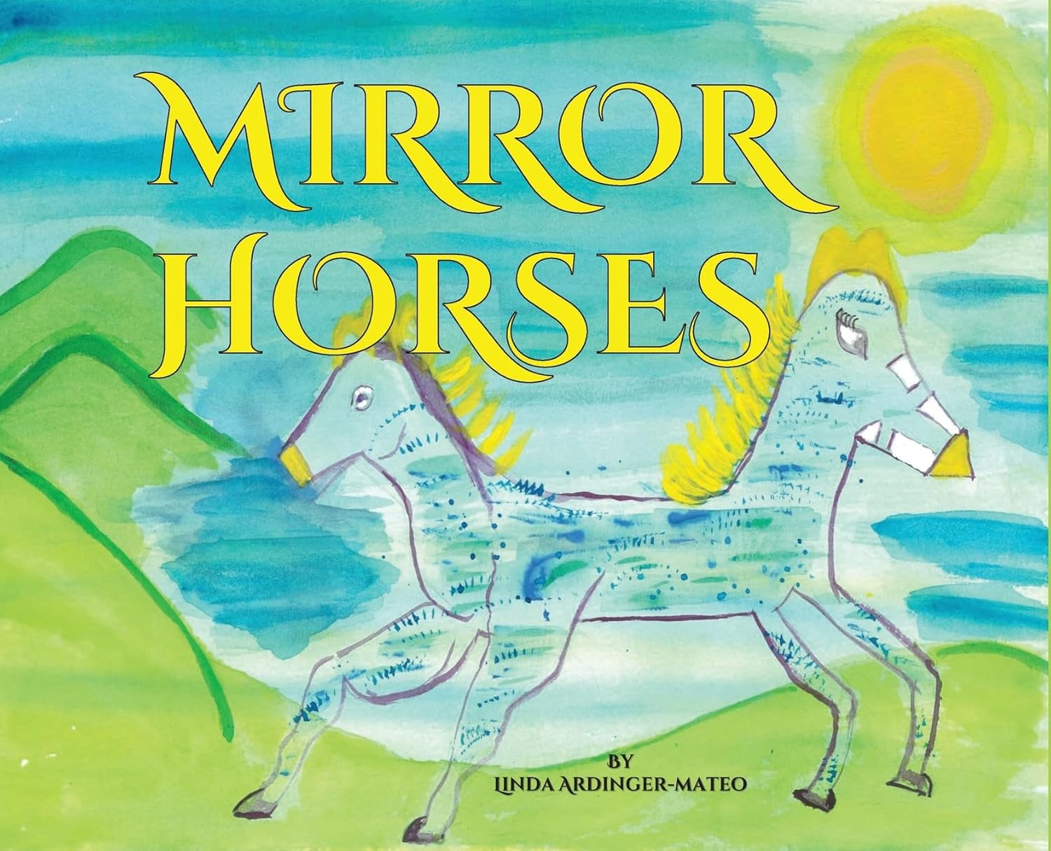 Mirror Horses: Ardinger-Mateo, Linda: 9786277670351: Amazon.com: Books