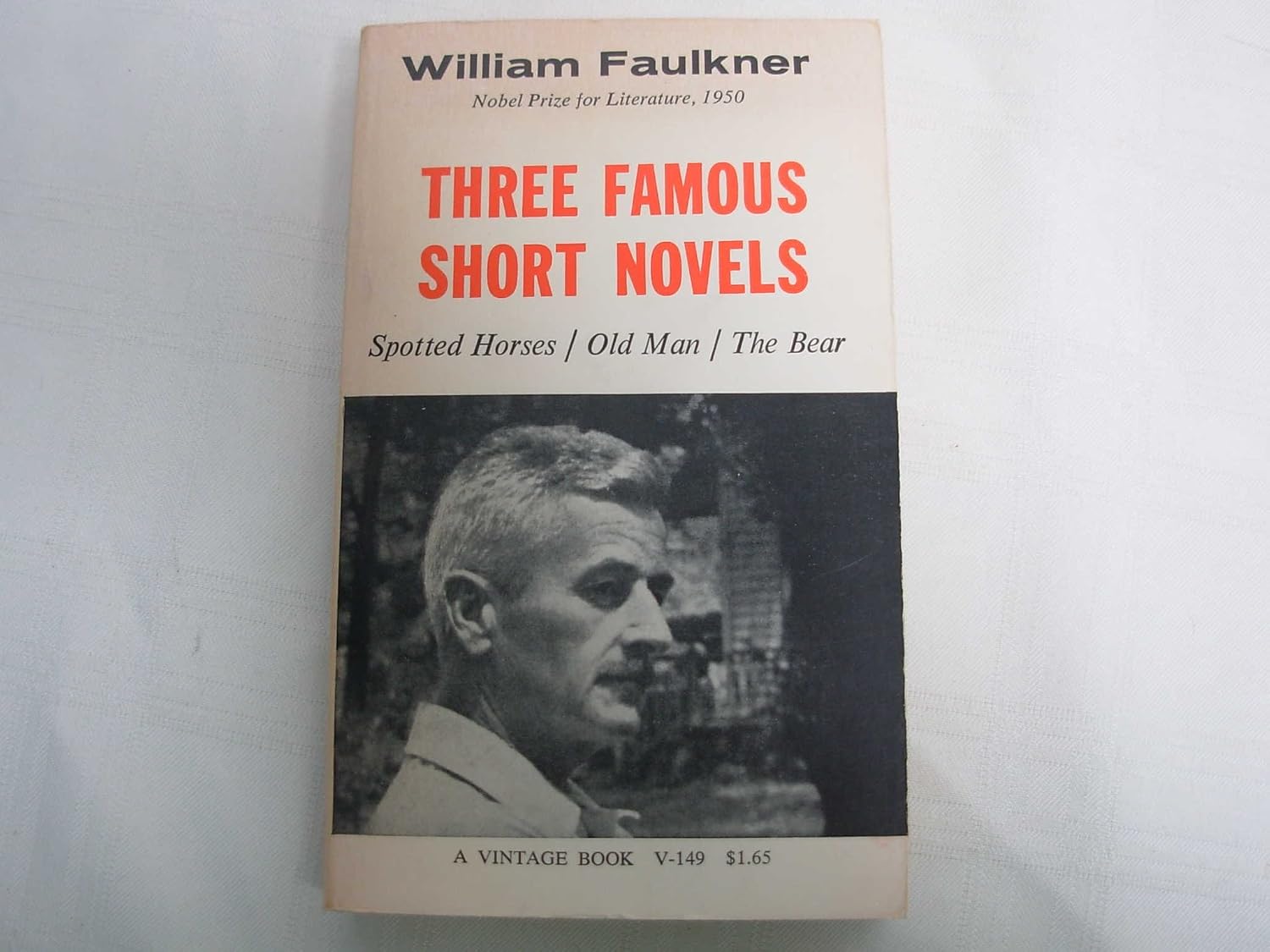 Three Famous Short Novels: Spotted Horses / Old Man / The Bear ...