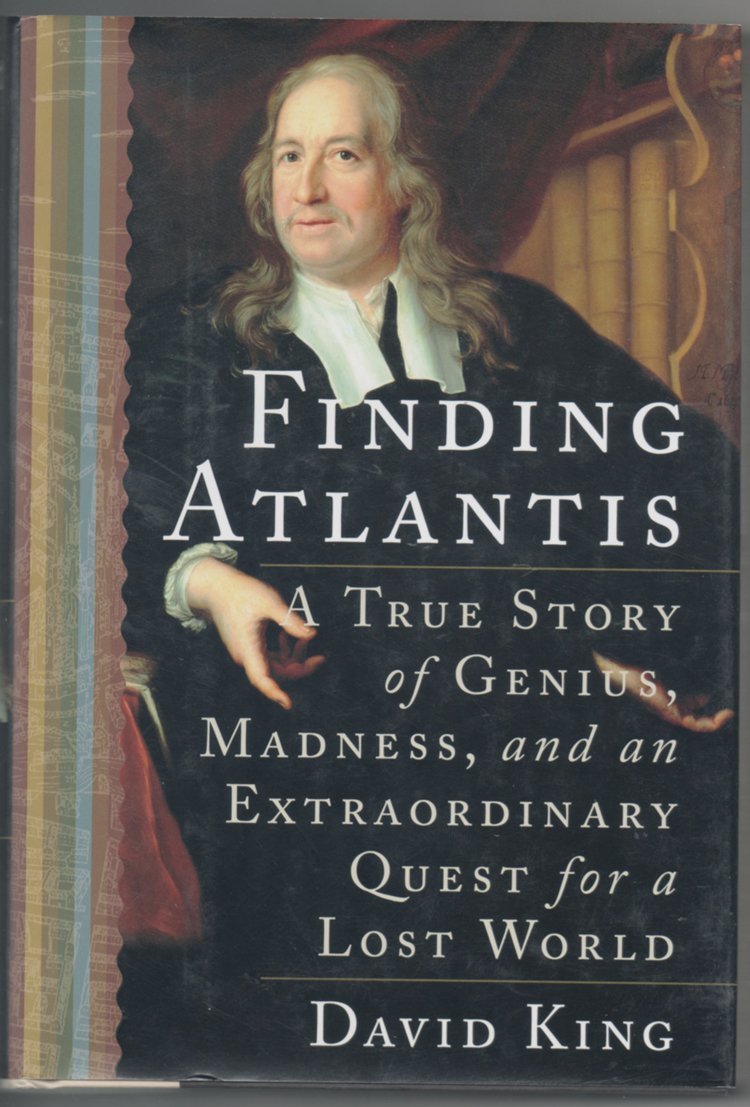 Finding Atlantis: A True Story Of Genius, Madness, And An Extraordinary ...