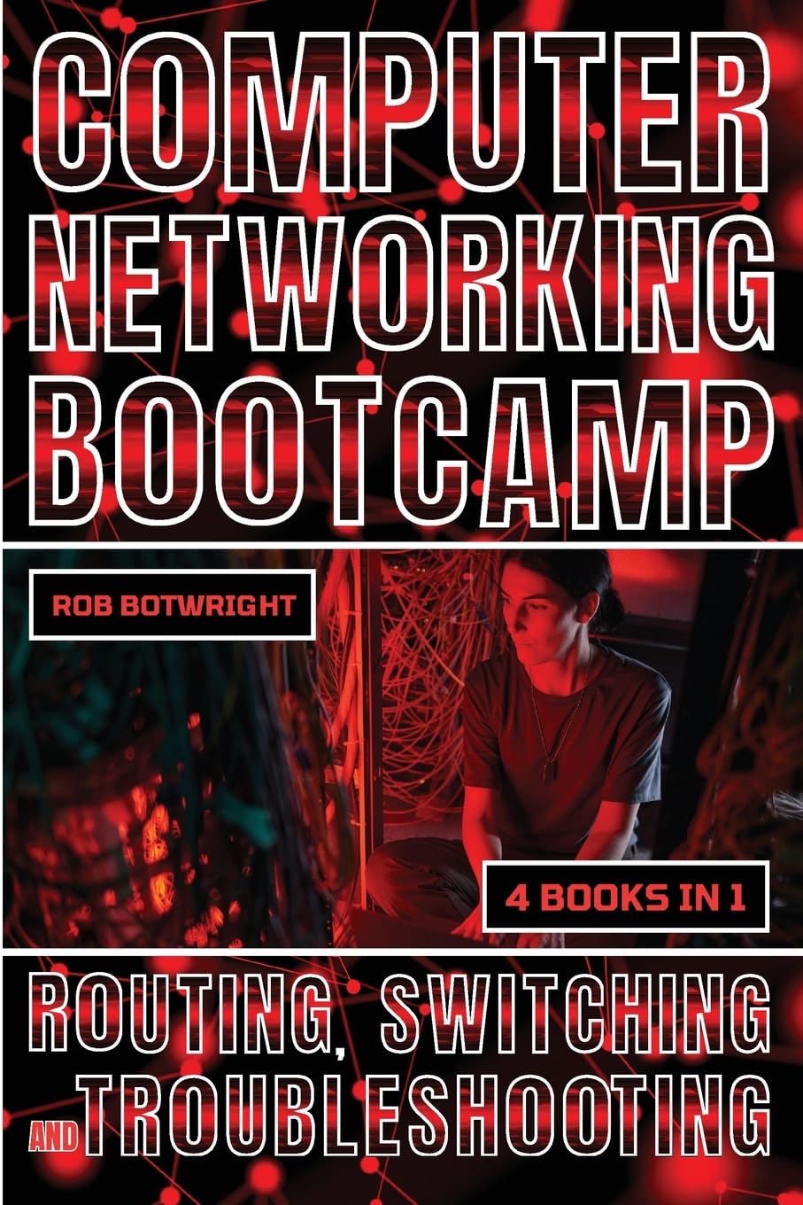 Buy Computer Networking Bootcamp: Routing, Switching And Troubleshooting Book Online at Low ...