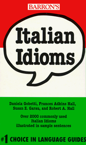 Amazon | Italian Idioms (Barron's Idioms Series) | Gobetti, Daniela ...