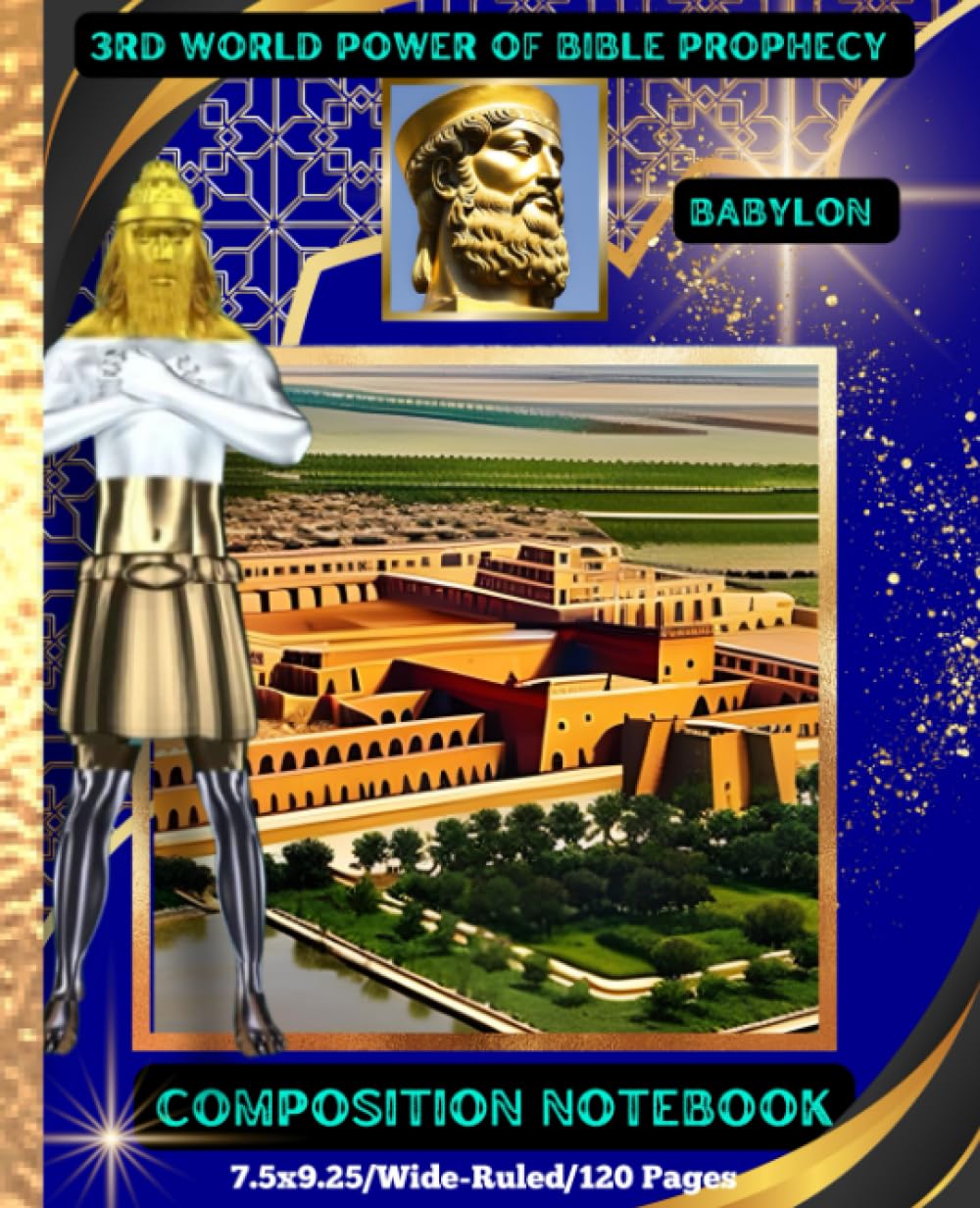 Composition Notebook - 3rd World Power of Bible Prophecy Babylon: wide ...