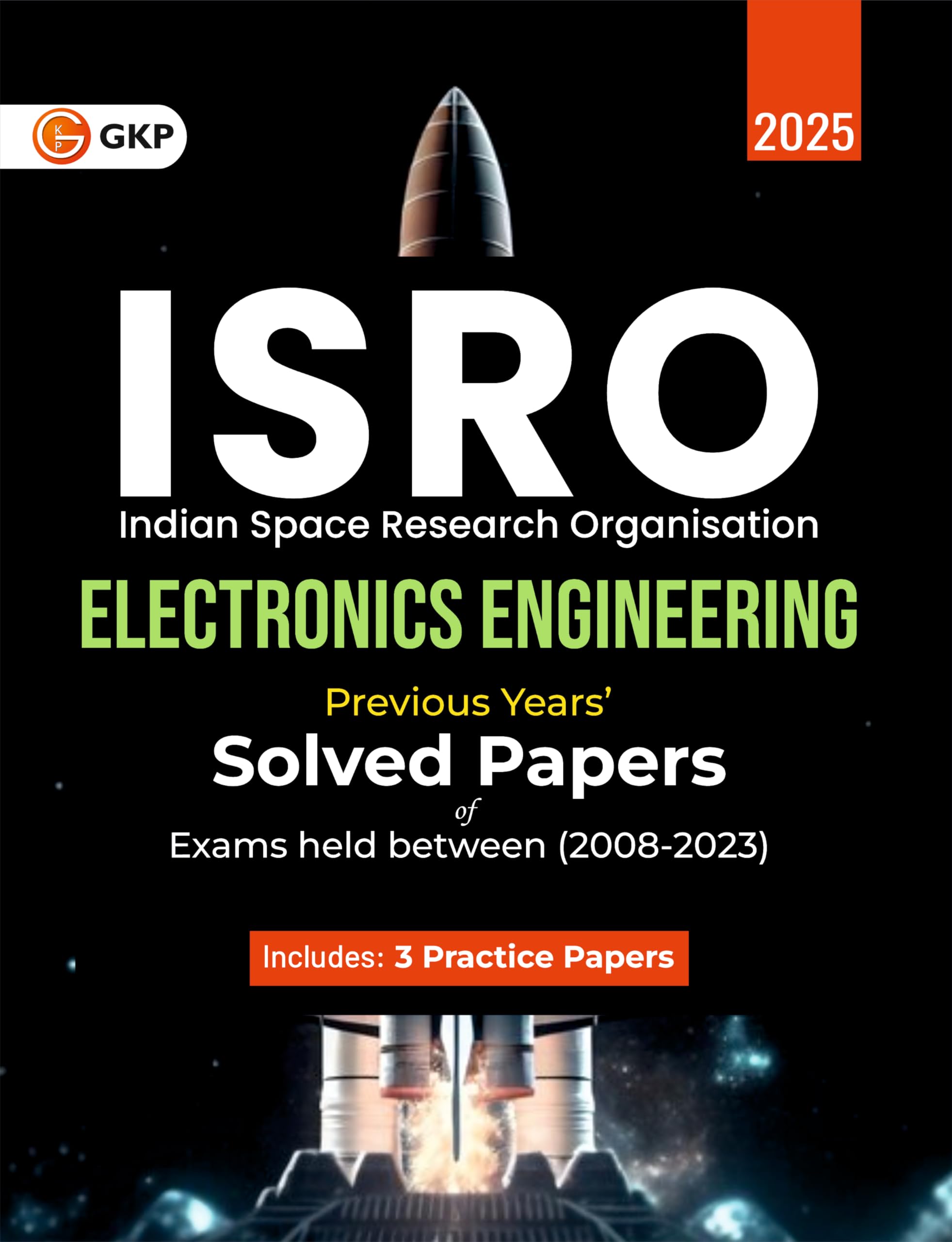 Buy GKP ISRO 2025: Electronics Engineering - Previous Years' Solved ...