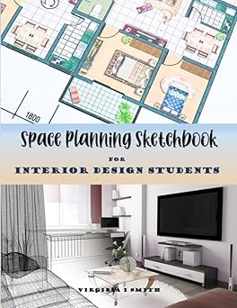 Space Planning Sketchbook for Interior Design Students: Room Layout ...