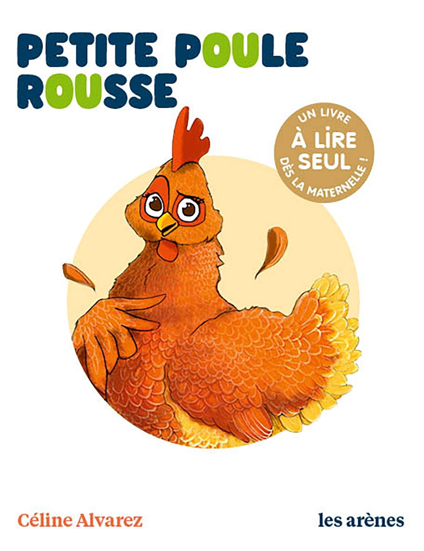 Amazon.fr - Petite Poule rousse - Les Lectures Naturelles - Alvarez ...